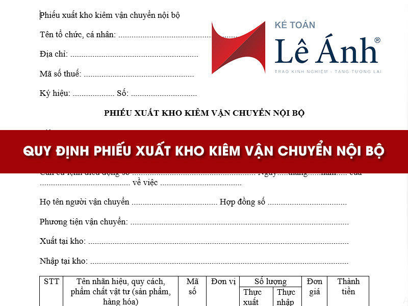 Phiếu xuất kho kiêm vận chuyển nội bộ điện tử quy định mới nhất