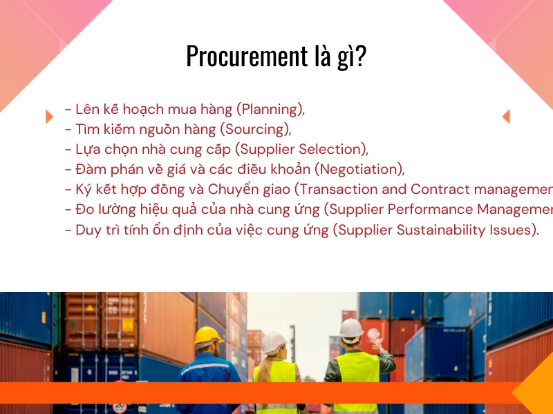 Procurement Là Gì? Phân Biệt Procurement, Sourcing, Purchasing